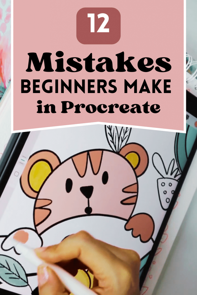 12 Mistakes Beginners Make in Procreate (and How to Avoid Them ...